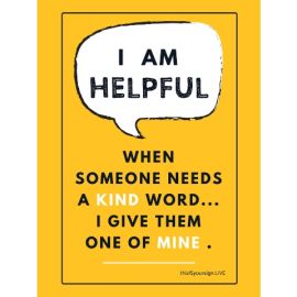 I Am Helpful Poster, 11" x 17", Laminated